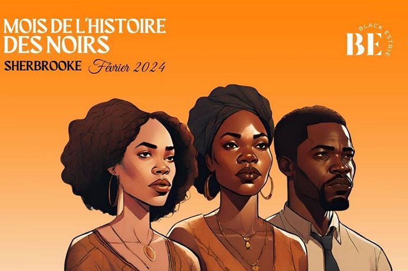 Célébrations du Mois de l’Histoire des Noirs 2024 en Estrie - Arts ...